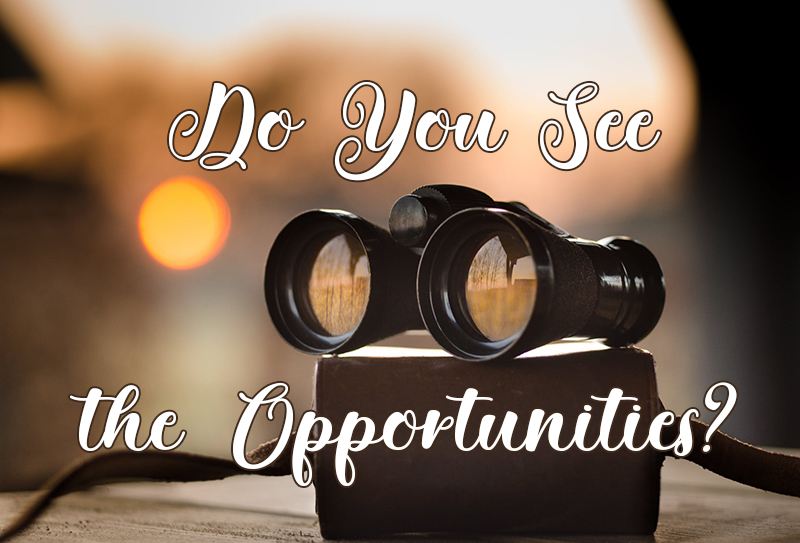 Do You See the Opportunities? - Contagious Awakening