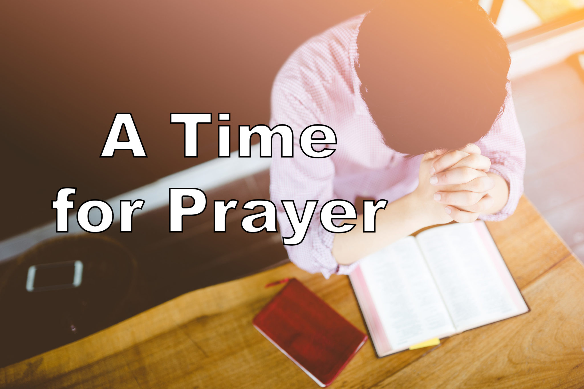 A Time for Prayer
